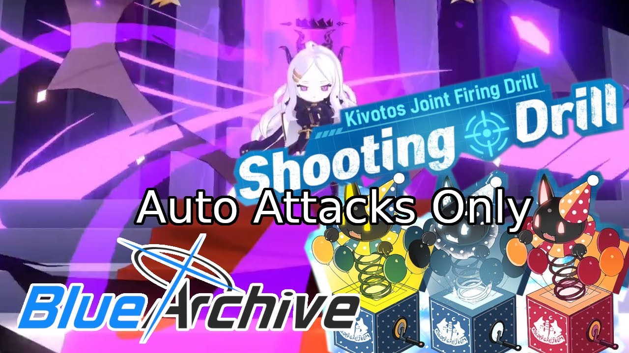 [BlueArchive] Joint Firing Drill Shooting Stage 4 - Auto Attacks only - YouTube