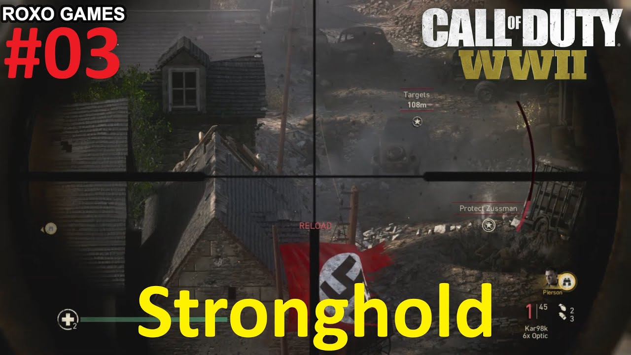 Call of Duty WW2 - Mission 3: Stronghold [ COD WWII Part 3 Stronghold ...