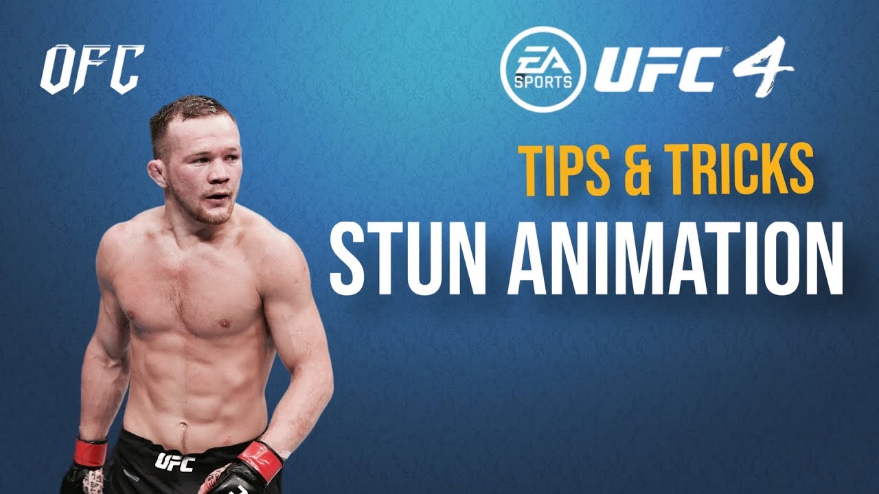 UFC4 | Tips and Tricks -Use the stun animation to land more Combos on ...