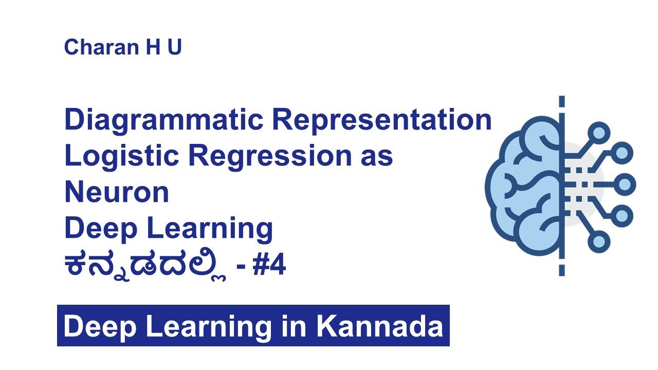 Diagrammatic Representation Logistic Regression As Neuron Deep Learning In Kannada 4 YouTube diagrammatic-representation-logistic-regression-as-neuron-deep-learning-in-kannada-4-youtube