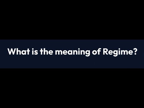 Regime meaning in Hindi | Regime ka Hindi | Regime meaning in English ...