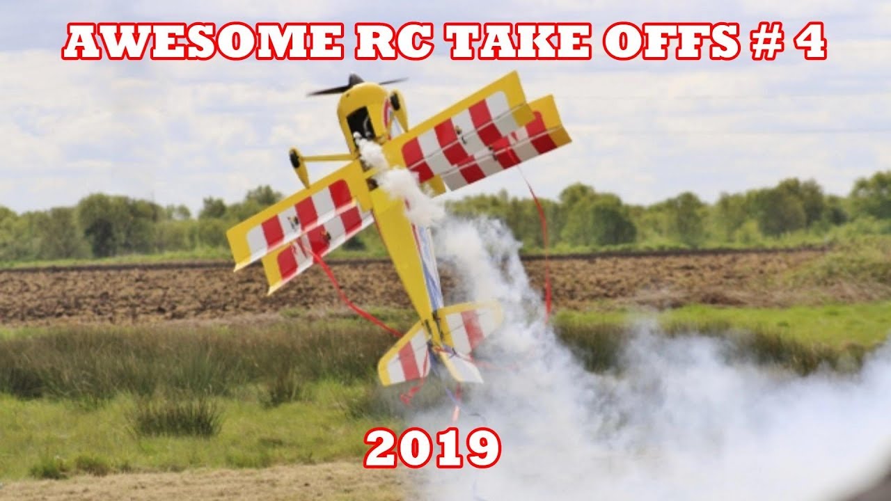 "AWESOME RC TAKE OFFS" 3D AEROBATIC TAKE OFFS # 4 - 2019 - YouTube