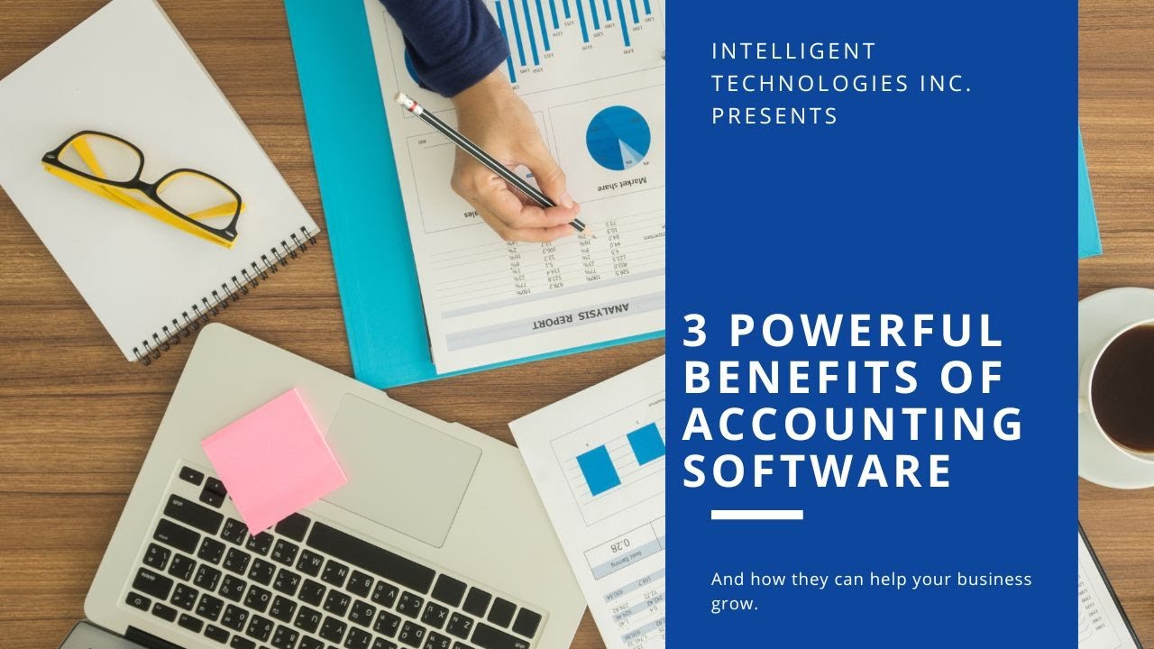 Powerful Benefits Of Accounting Software - YouTube
