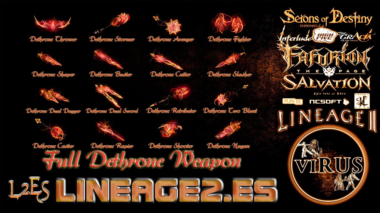Full Set of Dethrone Weapons for the www.Lineage2.Es server. LINEAGE II ...