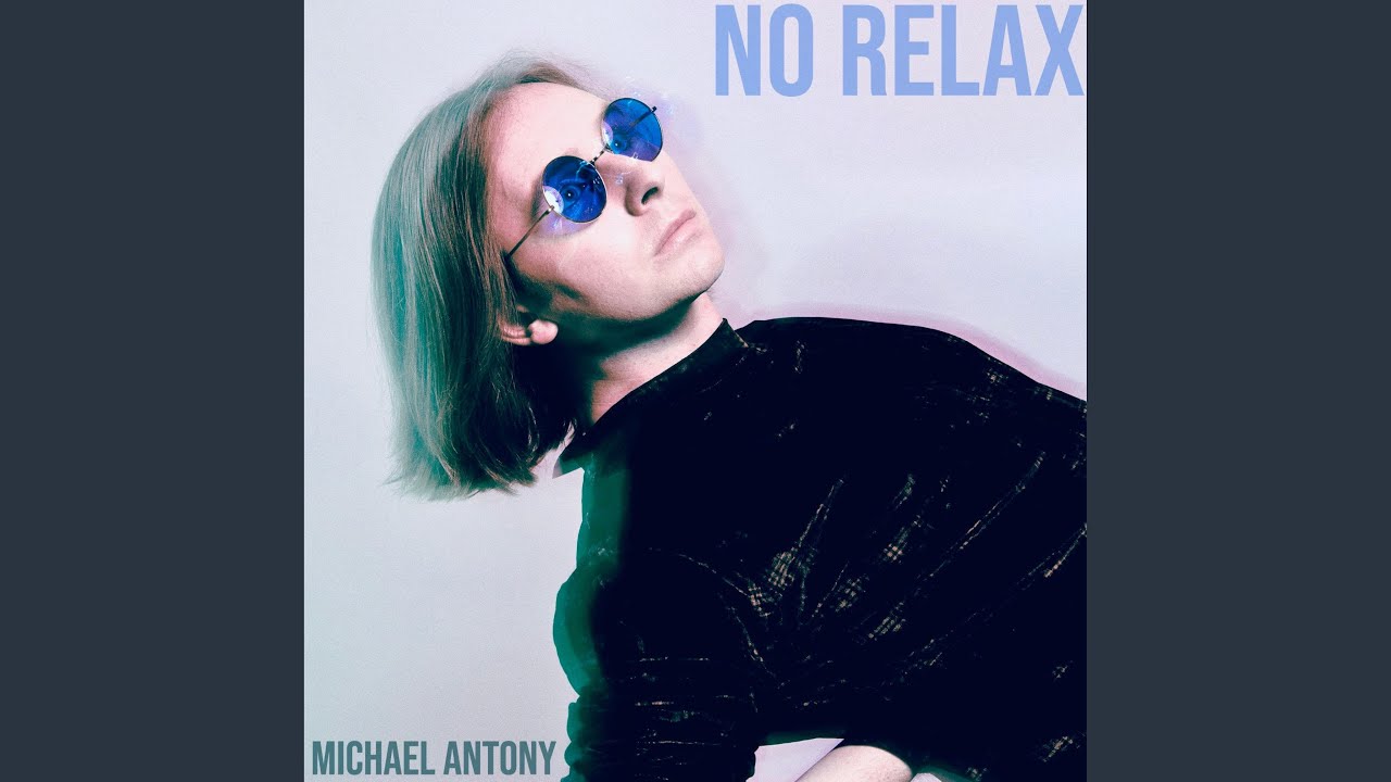No Relax - YouTube