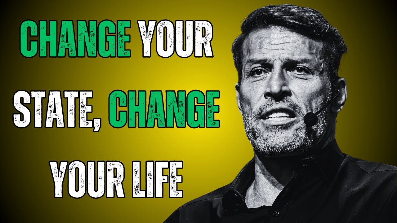 Change Your State, Change Your Life - YouTube