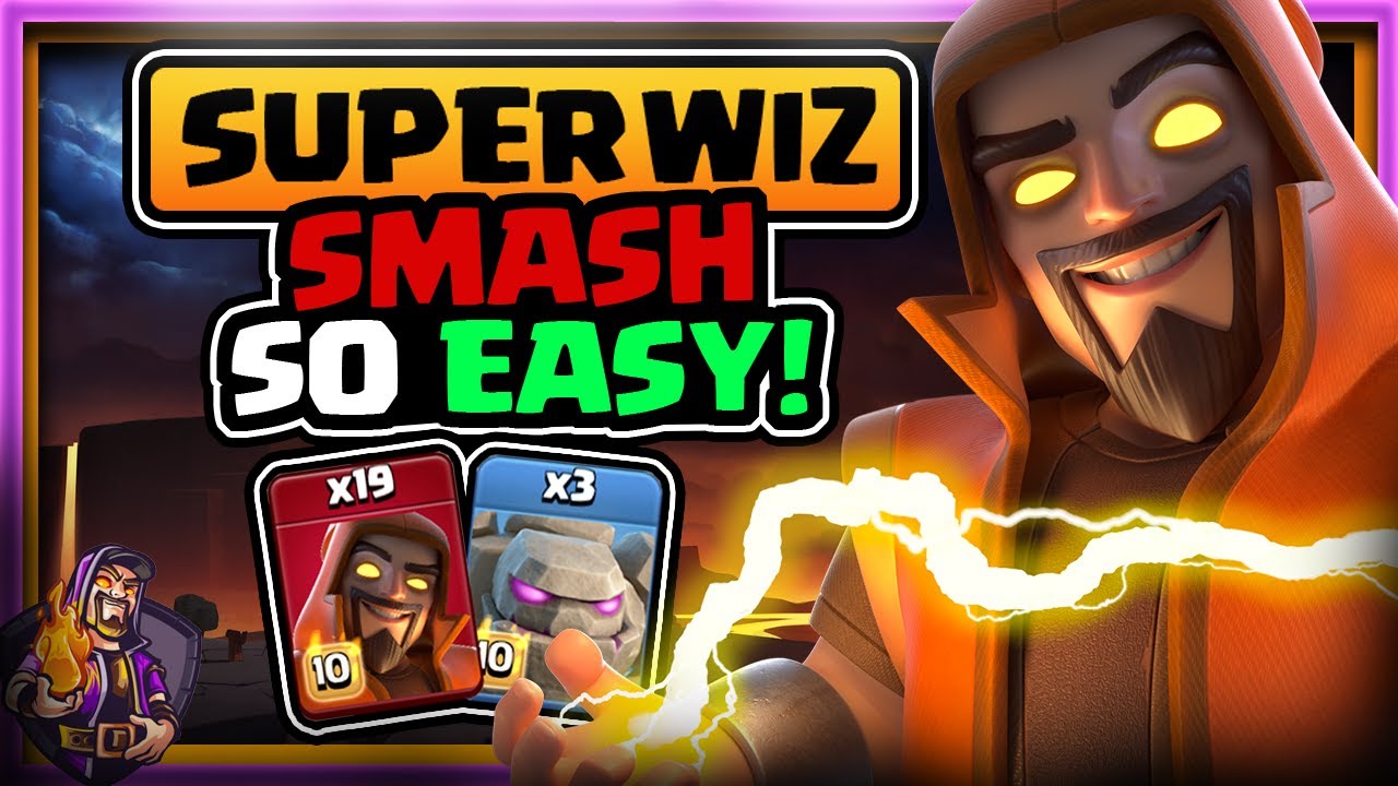 Super Wizard smash | This is CRAZY STRONG | NEW Town Hall 13 attack ...