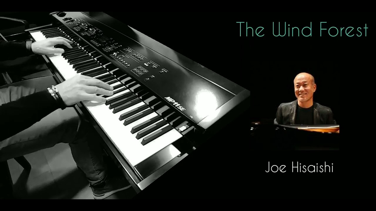 The Wind Forest - Joe Hisaishi - YouTube