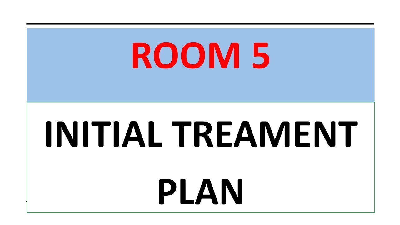 SCRIPT #5 I INITIAL TREATMENT PLAN I Massage Therapy Oral / Practical ...