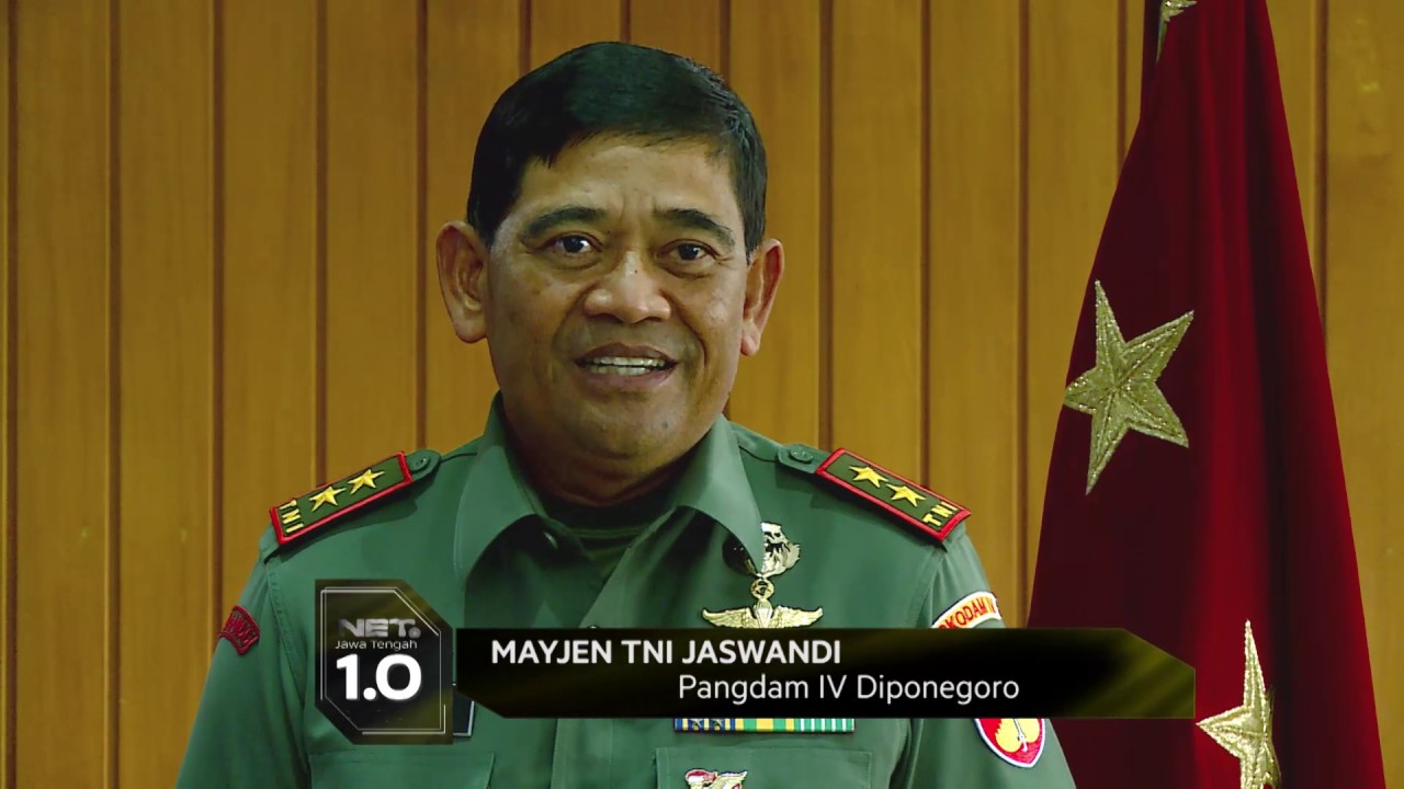 Mr. Mayjen TNI JASWANDI (Panglima Daerah Militer IV/Diponegoro - YouTube
