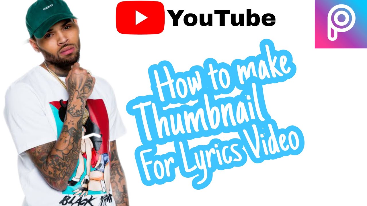 How To Make Thumbnail For Lyrics Video - YouTube