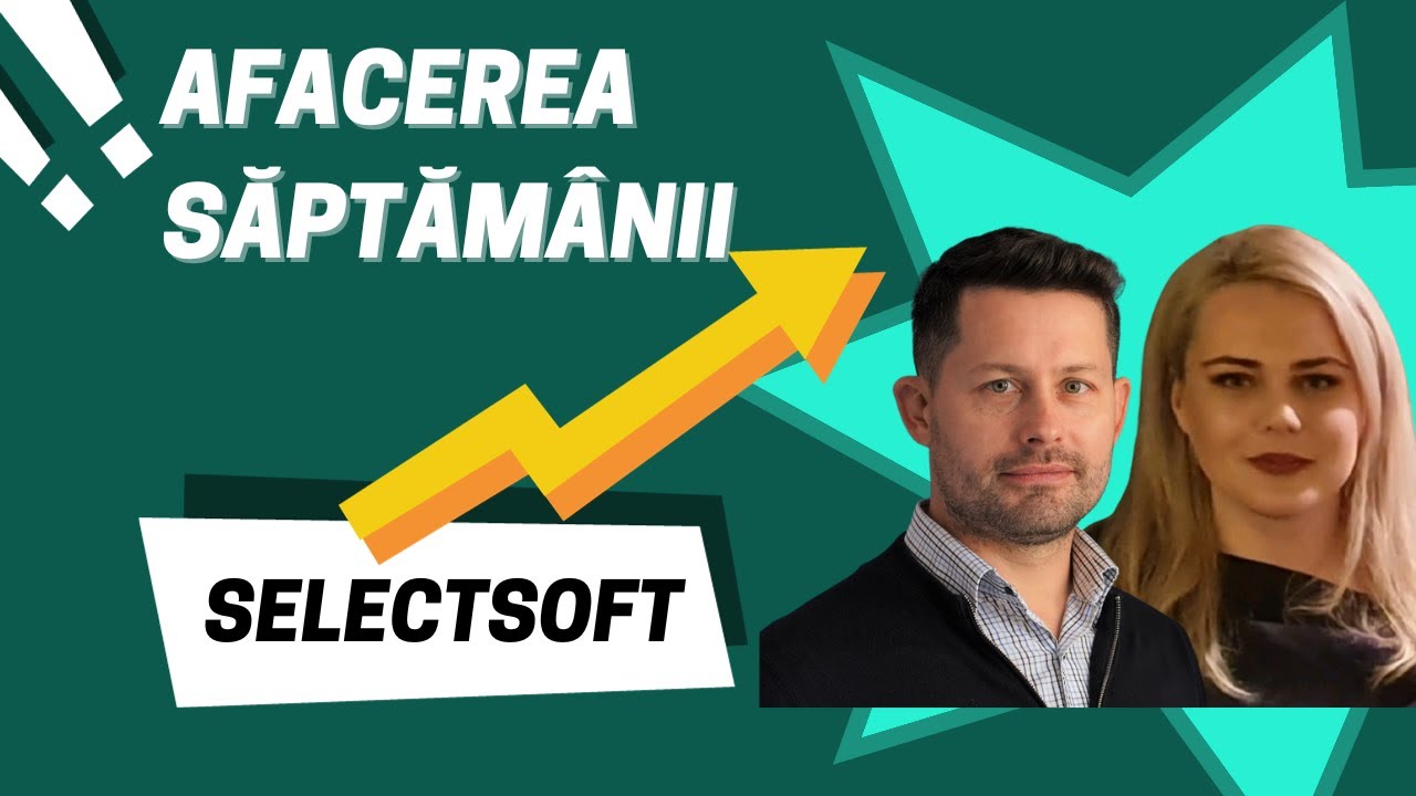 Afacerea săptămânii - Selectsoft - YouTube