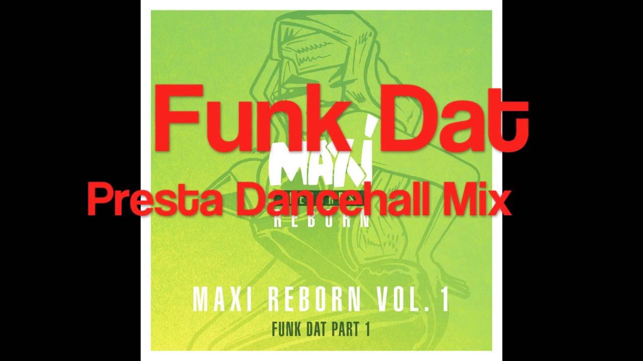 Sagat - Funk Dat (Presta Dancehall Remix) - YouTube