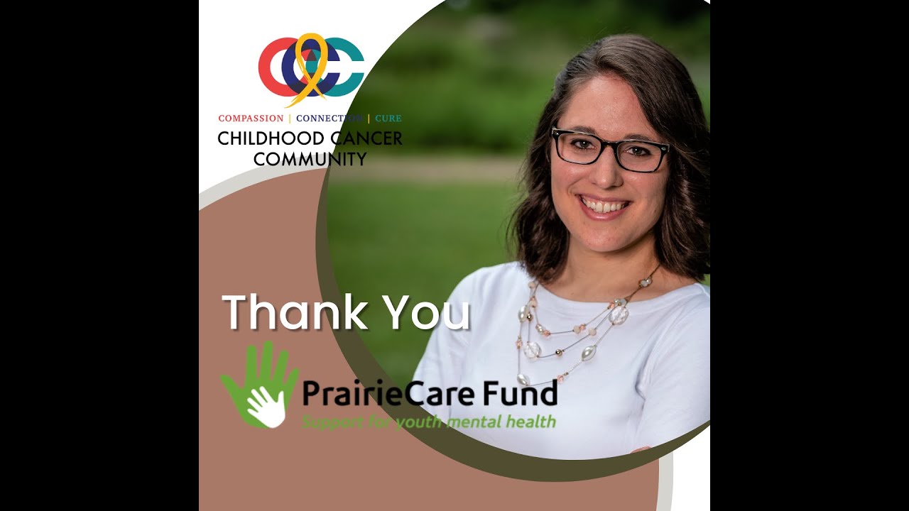 Childhood Cancer Community's thank you to the PrairieCare Fund! - YouTube