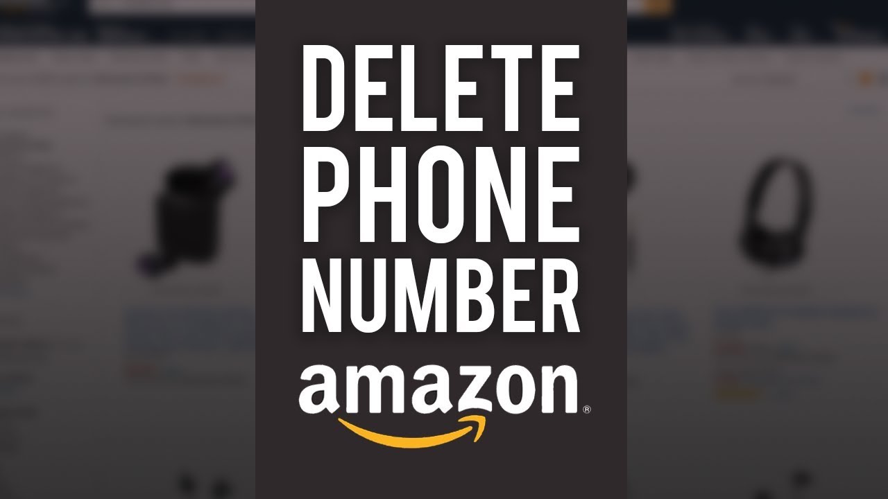 Delete Phone Number From Amazon Account Quick Tutorial YouTube delete-phone-number-from-amazon-account-quick-tutorial-youtube