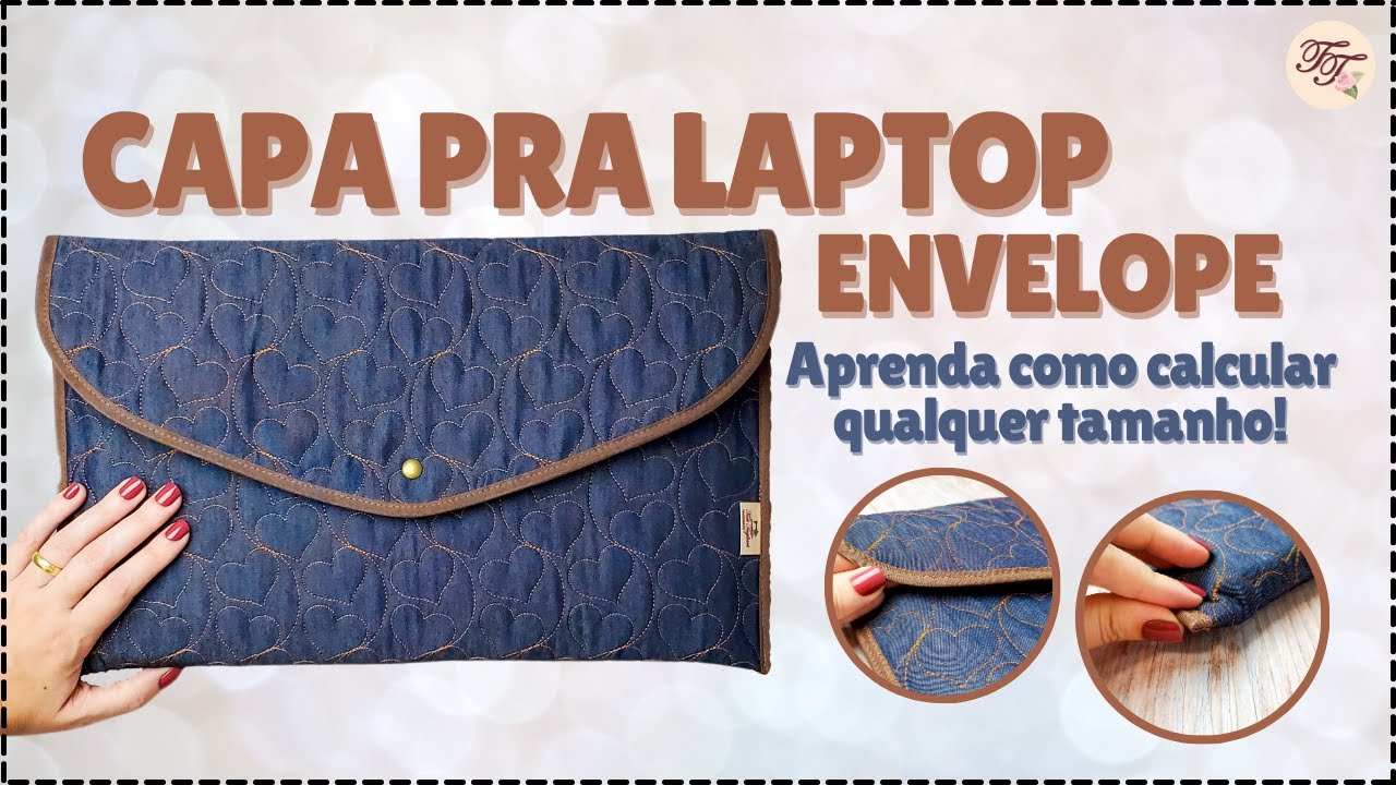 Capa pra Laptop Envelope - Aprenda a calcular qualquer medida ...