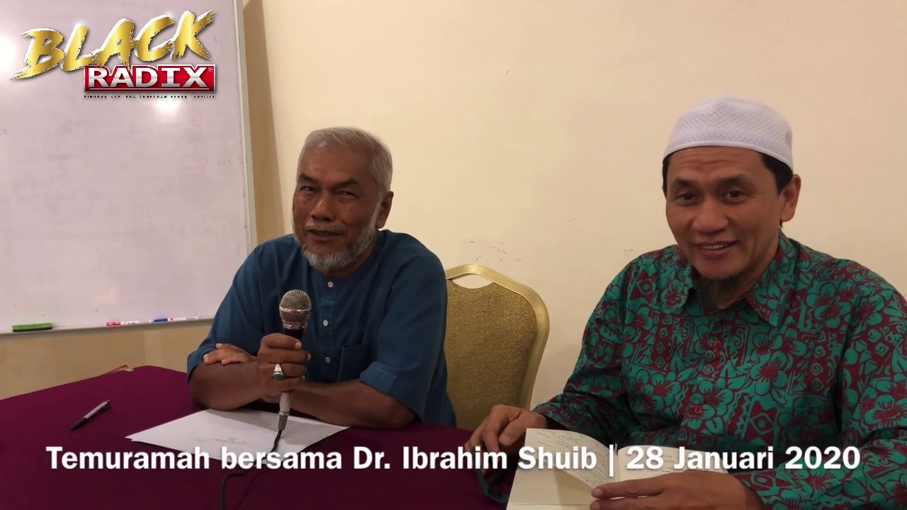 Temuramah bersama Dr. Ibrahim Shuib | 28 Januari 2020 - YouTube