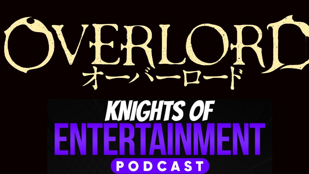 Podcast Episode 25 "Tier Magic and World Items of Overlord - Part 1 ...