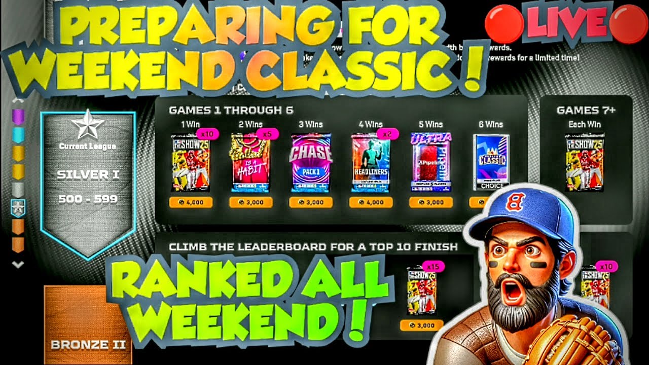 🔴 LIVE WEEKEND CLASSIC NEXT WEEKEND SO WE'RE GRINDING RATING RANKED MLB ...