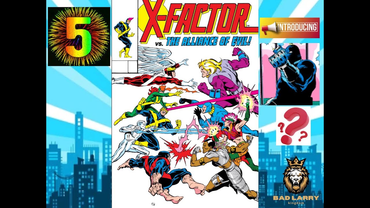 X-Factor #5 from 1986 INTRODUCING the 1st APPEARANCE of...."A ...