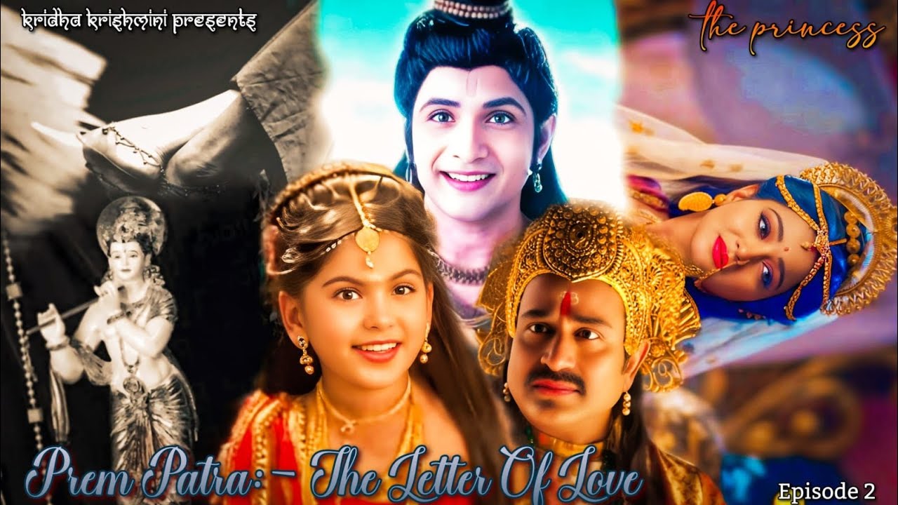 Prem patra:- the letter of love |Episode:-2 The princess #love # ...