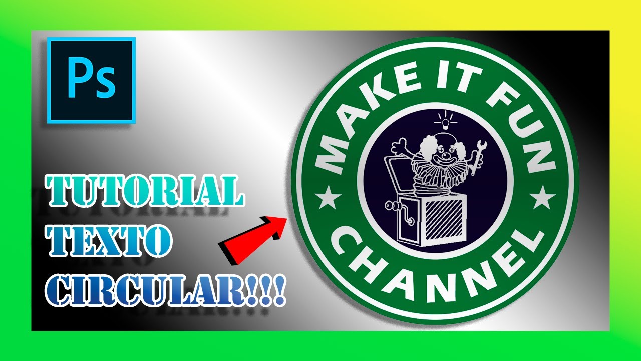 🔥 Como hacer TEXTO CIRCULAR | Photoshop | #1 💥 (How to wrap TEXT AROUND ...