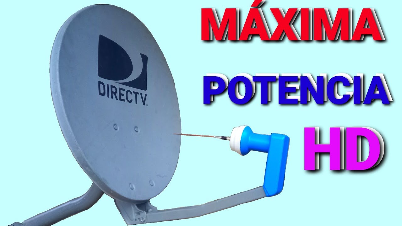 Convierte tu Plato Satelital - LNB - En una poderosa Antena TV de señal ...