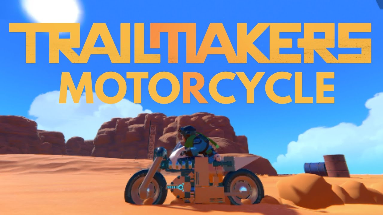 I don't think Trailmakers wants me to make a Motorcycle - YouTube