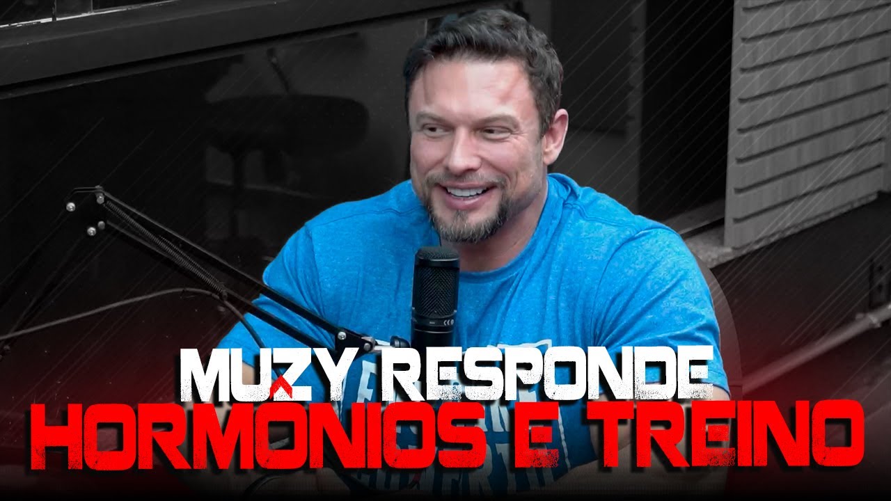 MUZY RESPONDE - HORMÔNIOS E TREINAMENTOS - YouTube