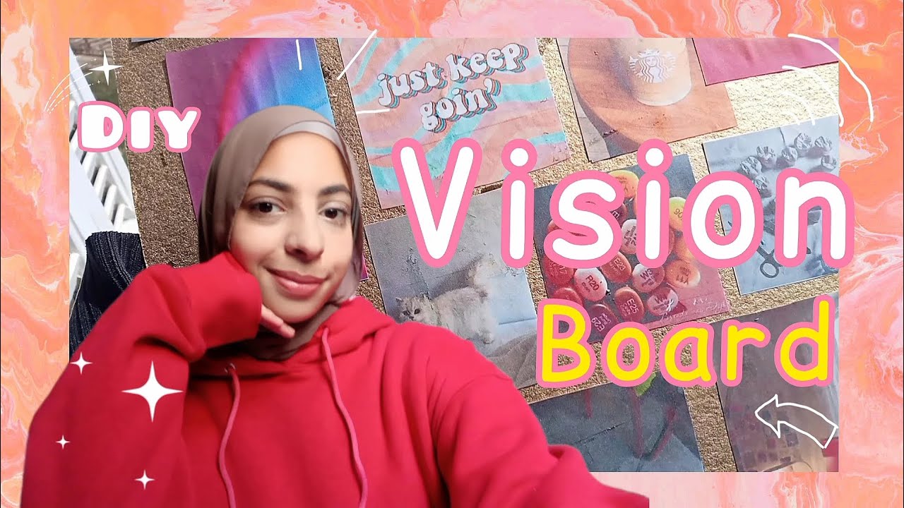 طريقة عمل ال vision board لوحة الأهداف 💗 لسنة 2023💗 DIY 💗|Rahooma - YouTube