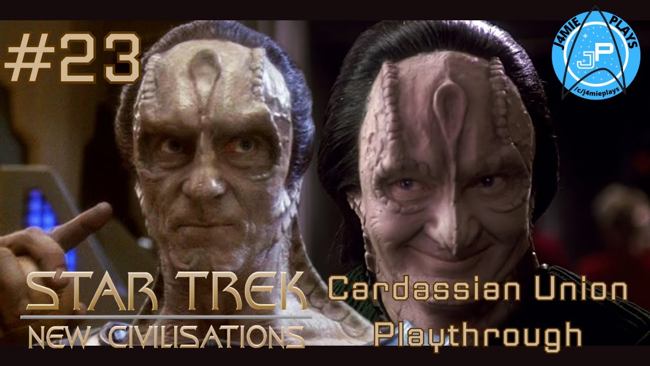 Star Trek: New Civilisations 3.14.2 - Cardassian Union 23 - YouTube