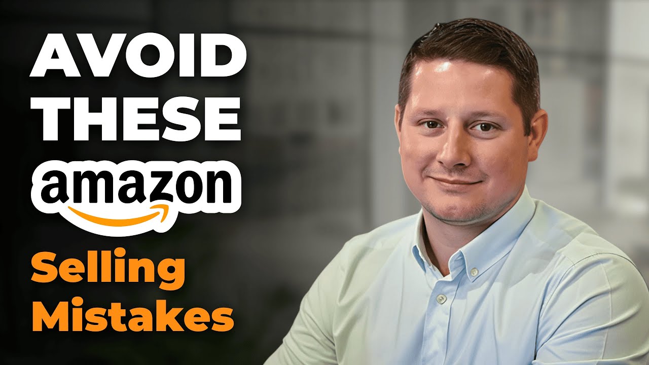 Amazon Selling Mistakes Most New FBA Sellers Make - YouTube