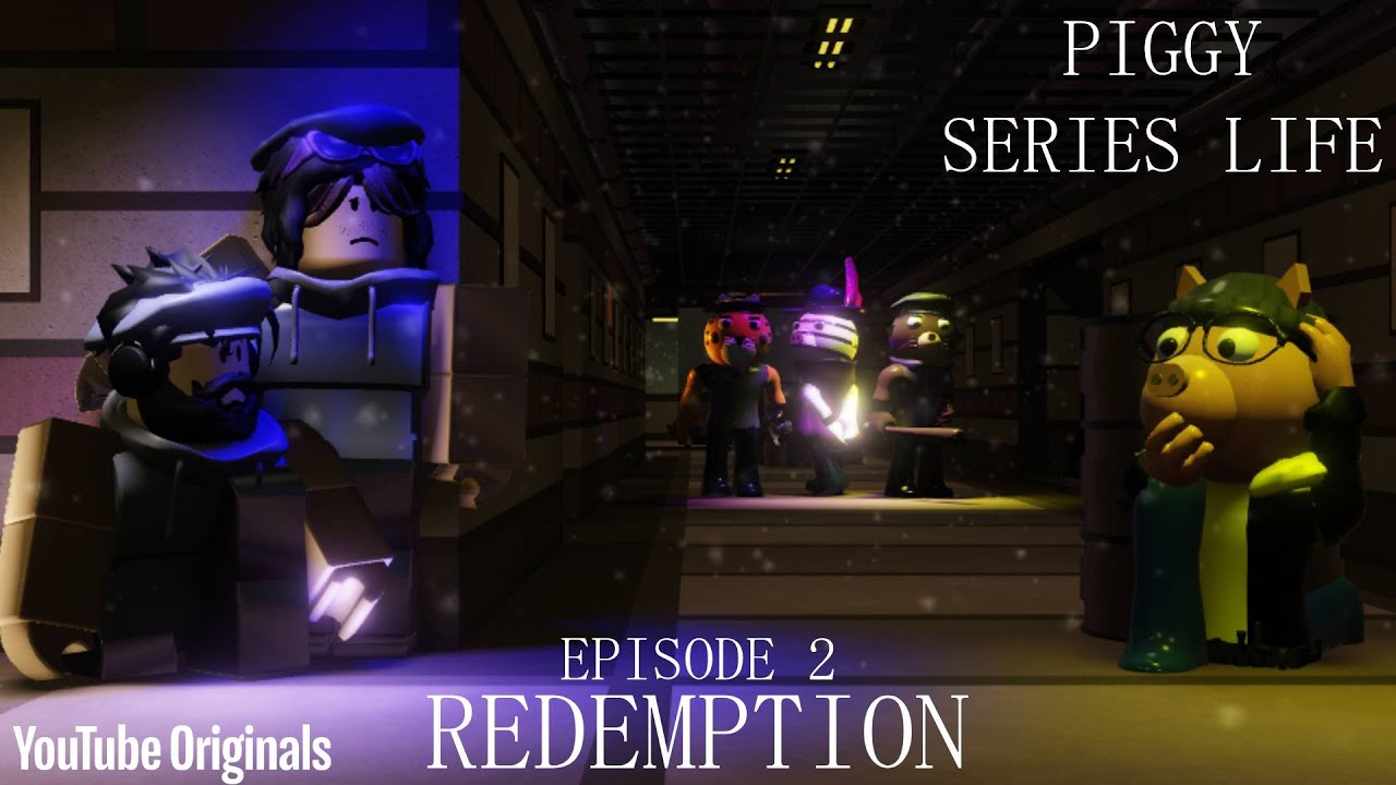 Piggy Series Life: Redemption | Episode 2 - YouTube