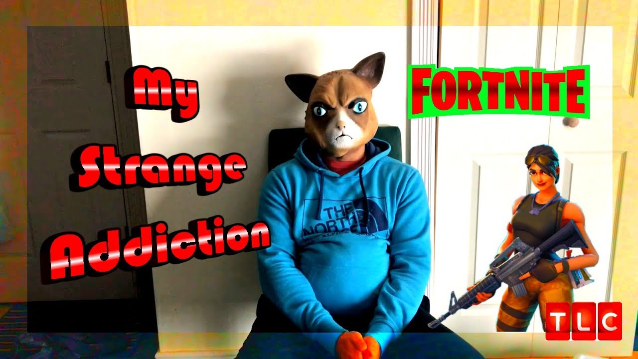 My Strange Addiction | Fortnite - YouTube
