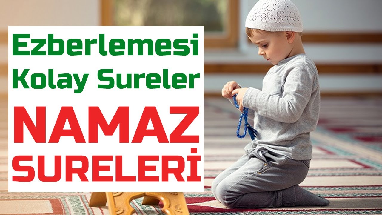 Namaz Sureleri - Ezberlemesi Kolay Sureler - YouTube