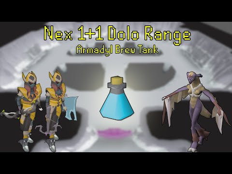 Nex 1+1 Dolo Range OSRS | Armadyl Brew Tank