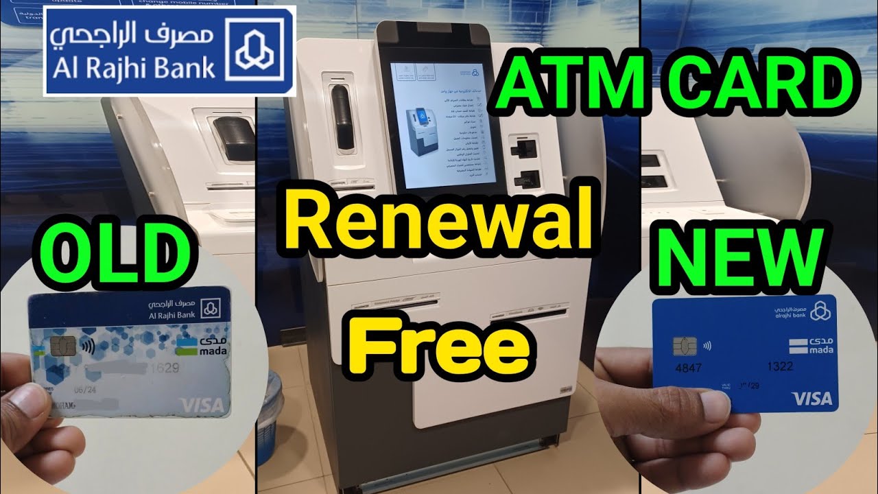 how to Renew Al Rajhi ATM Card process|alrajhi ATM card Renewal kaise ...