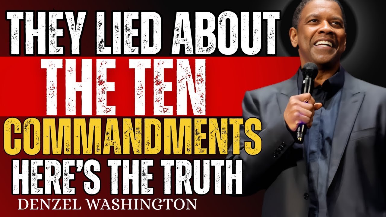 “THE TEN COMMANDMENTS EXPLAINED” — Denzel Washington - YouTube