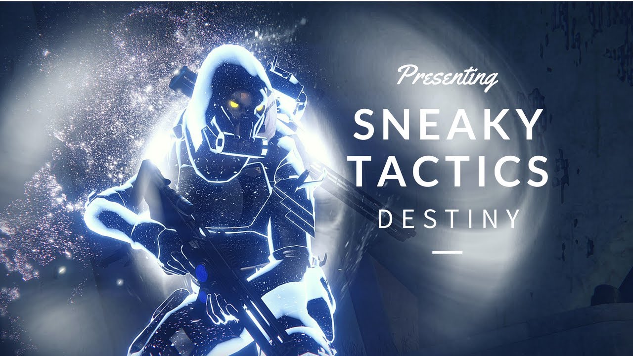 Destiny | Sneaky Tactics - YouTube