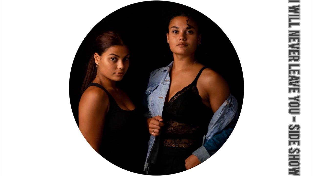 Side Show - I Will Never Leave You - YouTube