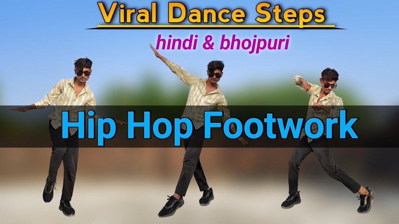 Bhojpuri Dance Kaise sikhe |Learn Dance Steps On Bhojpuri Songs |Hip Hop Footwork Tutorial ...