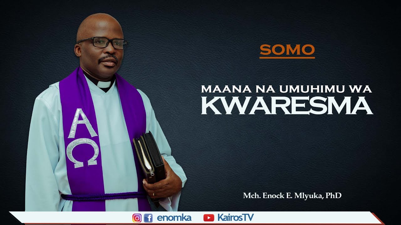 MAANA NA UMUHIMU WA KWARESMA - YouTube