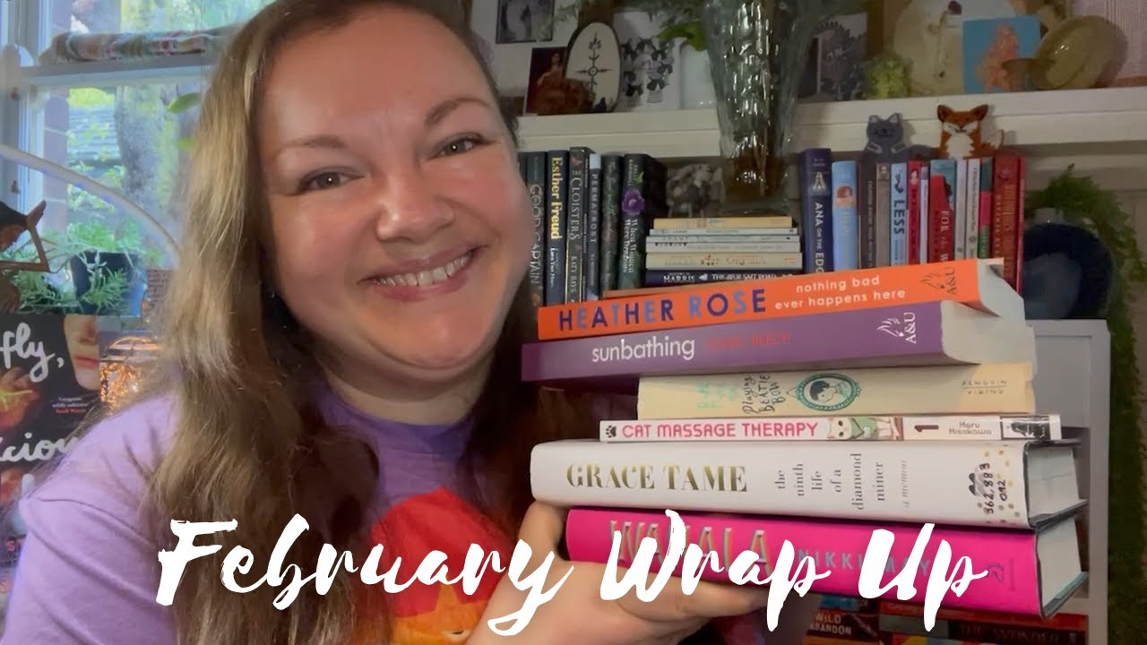 February 2023 Reading Wrap Up - YouTube