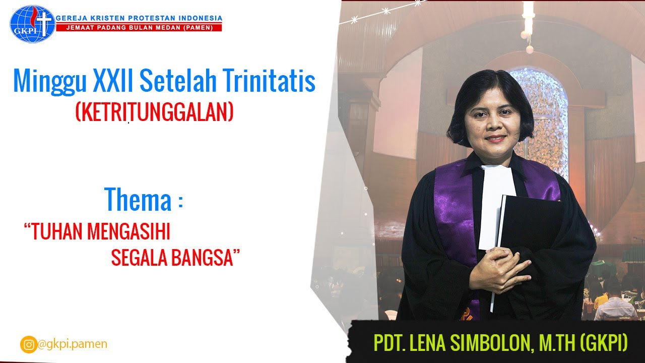 Minggu XXII Setelah Trinitatis (Ketritunggalan) (Minggu, 16/11/2025 ...