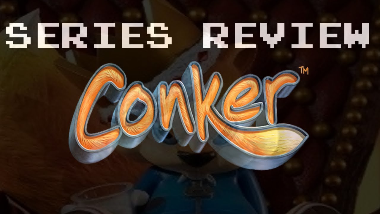 Series Review: Conker - YouTube