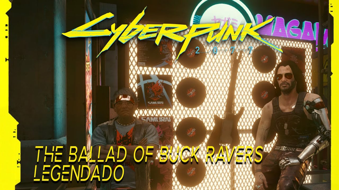 Cyberpunk 2077 | The Ballad of Buck Ravers | Johnny Silverhand - Missão ...
