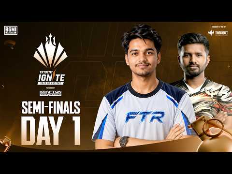 TRIDENT IGNITE 2026 : BGMI Powered by Krafton India Esports | Semi Finals Day 1