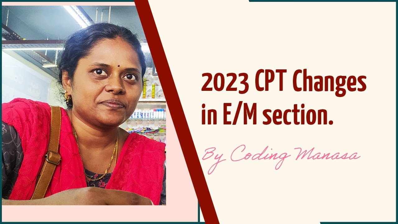 E/M CPT changes effective from January 1st 2023. - YouTube