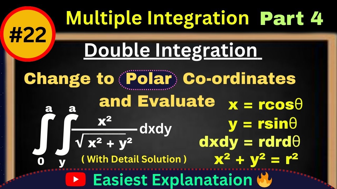 Lec 22.Multiple Integrals | Change to Polar Coordinates and Evaluate ...