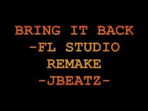 Bring It Back Instrumental- Travis Porter Fl Studio Remake - YouTube